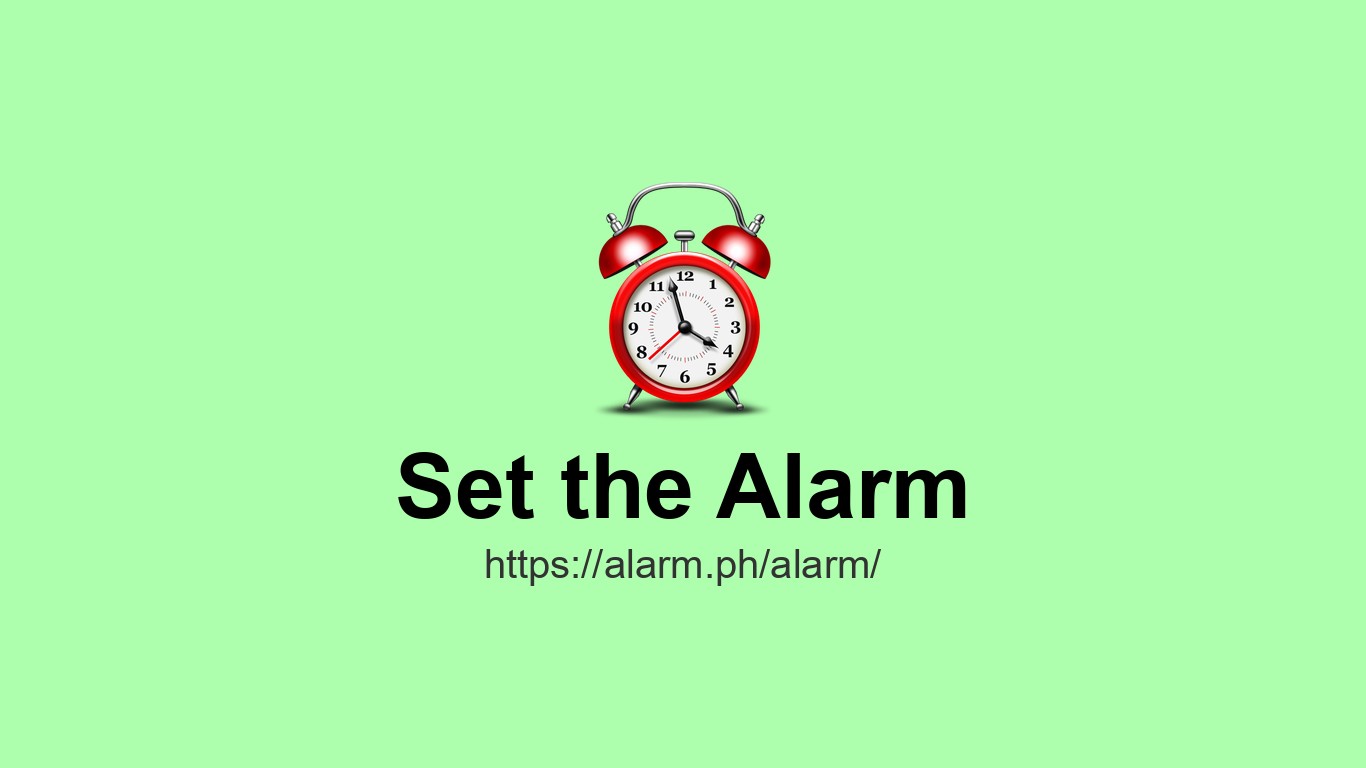 Magtakda ng Alarm para sa 07:10 | alarm.ph